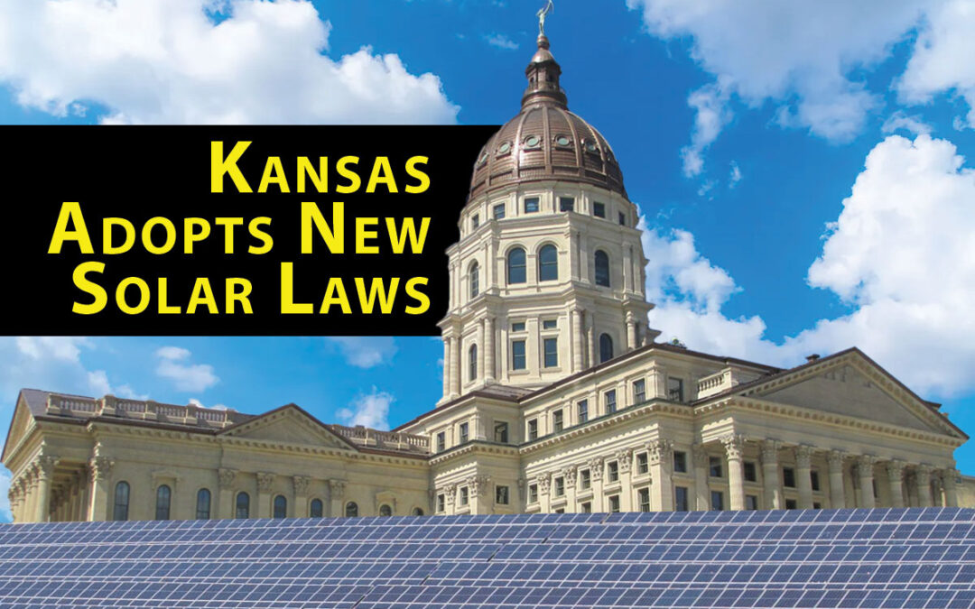 Kansas Adopts New Solar Laws - Good Energy Solutions